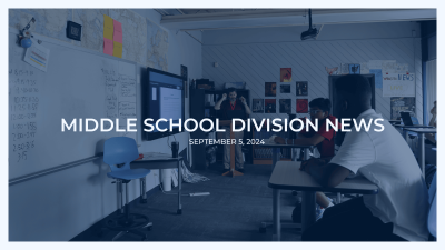 Middle School Division News: September 5, 2024 | News | The Winston School
