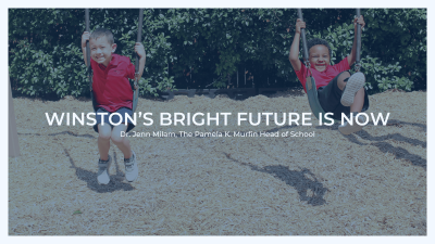Winston's Bright Future is NOW! | News | The Winston School