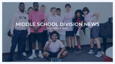 Middle School Division News: Oct. 3, 2024 | News | The Winston School